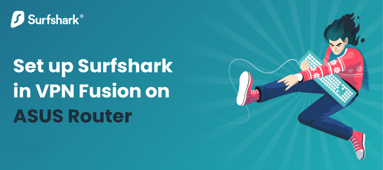 How to set up Surfshark in VPN Fusion?